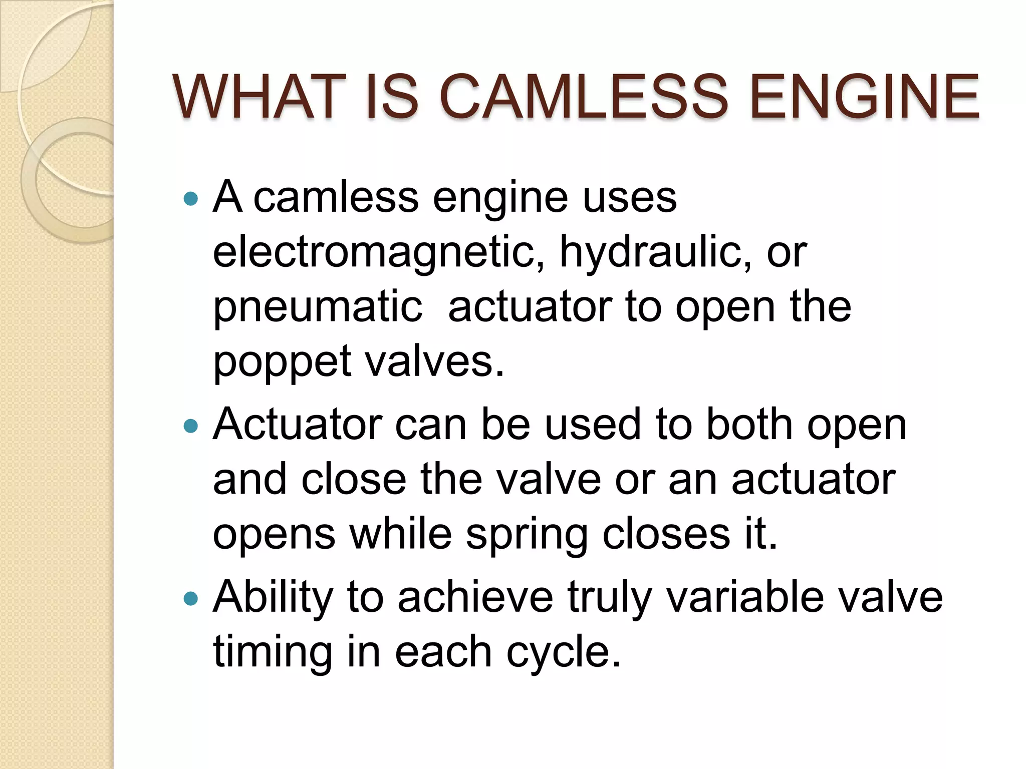 Camless engine by Royal Madan & Vivek Kumar | PPT