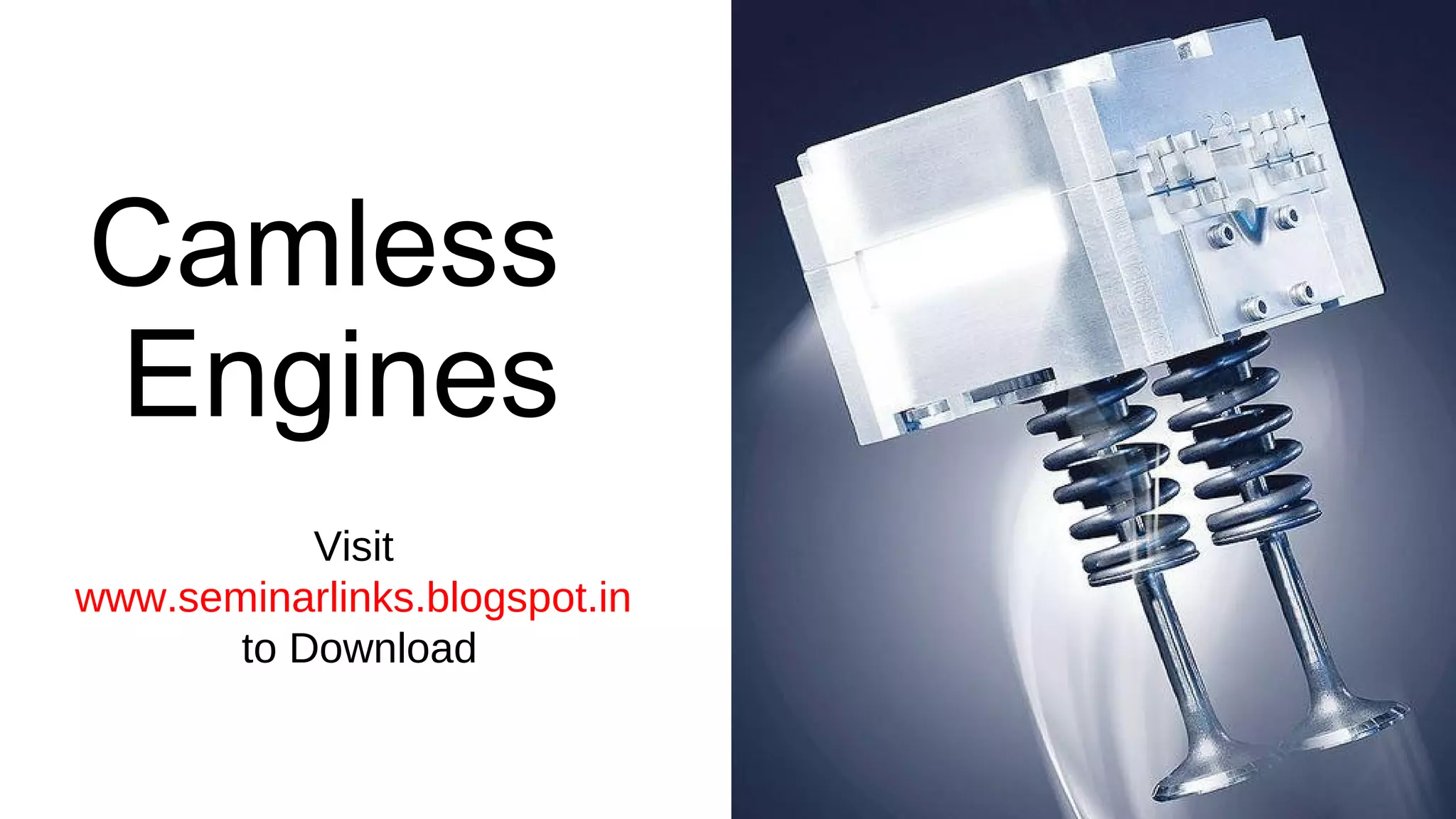 Camless Engines | PPT