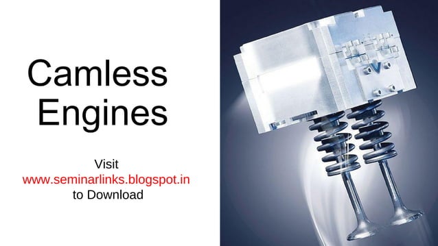 Camless Engines | PPT