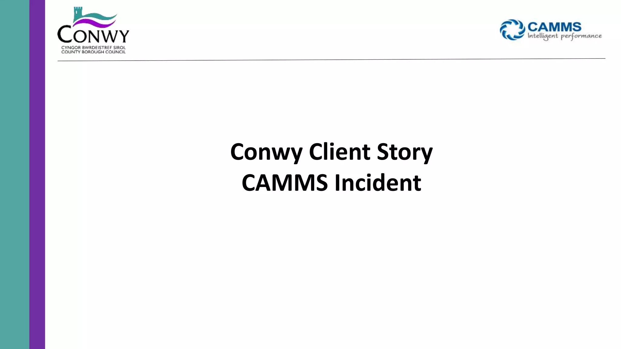 CAMMS' Incident Management Webinar | PPTX
