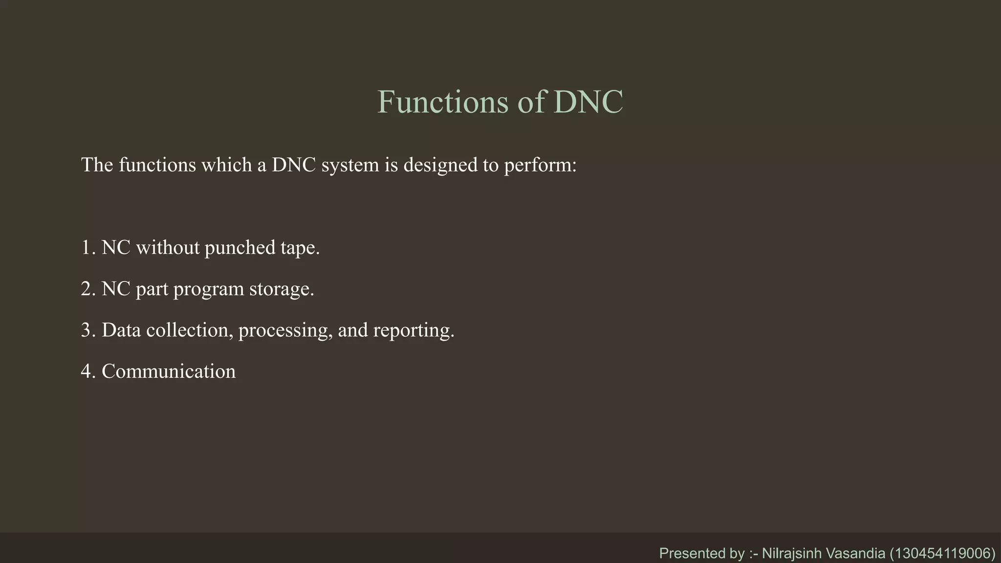 NC, CNC & DNC Machine | PPTX
