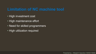 NC, CNC & DNC Machine | PPTX