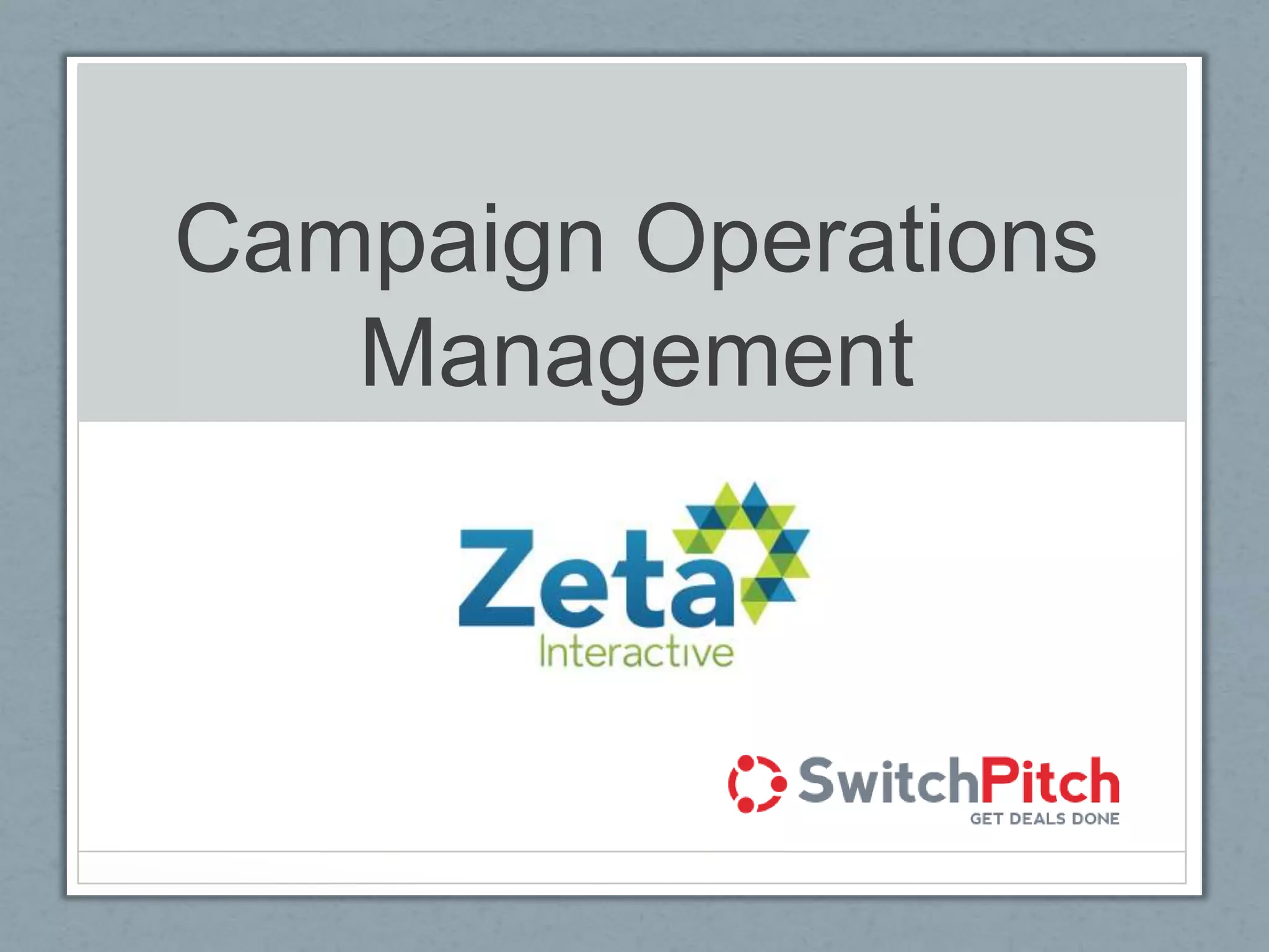 Campaign Operations Management Presentation | PPTX