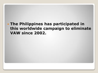CAMPAIGN TO END VAW.pptx