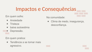 apresentação bullying: entender para combater.pptx