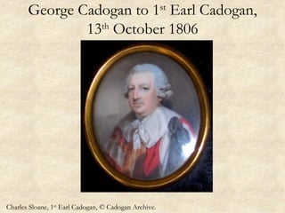George Cadogan: A career in courts martial, 1804 - 1809 | PPT