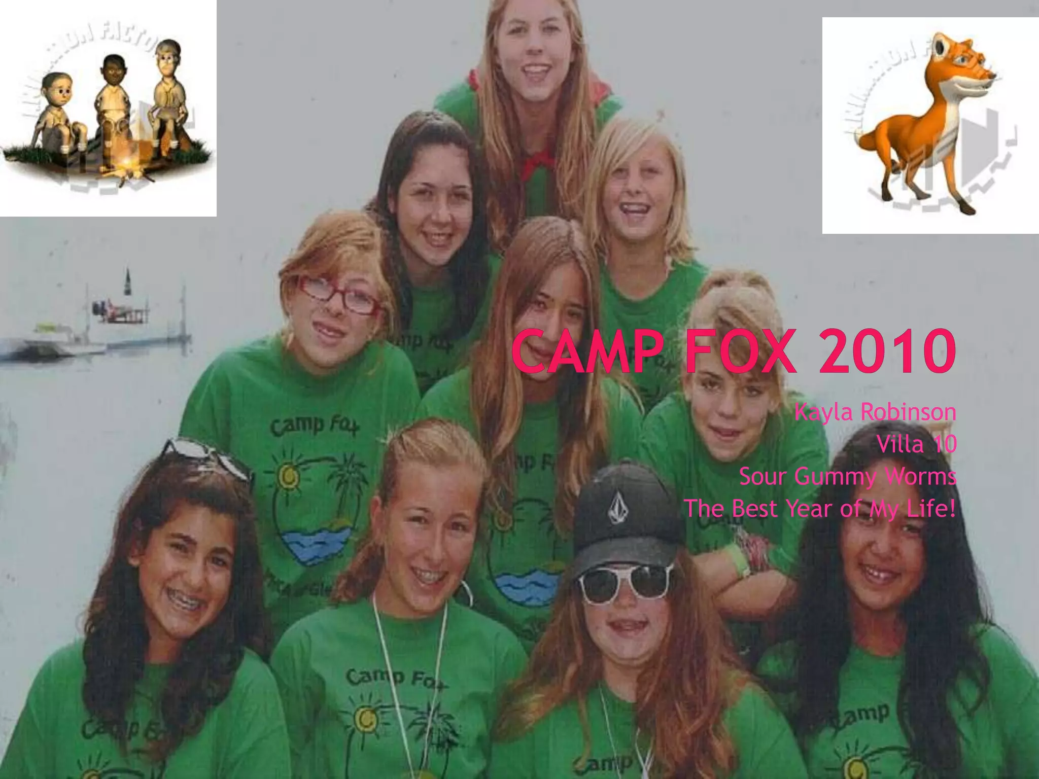 Camp fox 2010 | PPTX