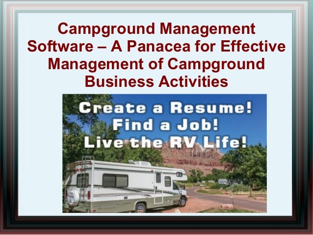 Campground Management Software – A Panacea for Effective Management of ...