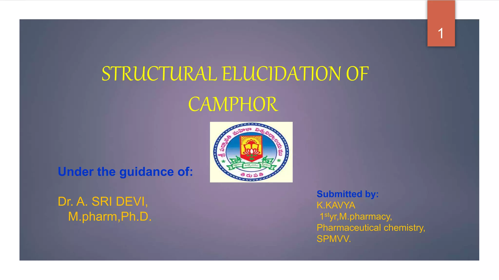 structural elucidation of camphor | PPTX