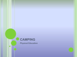 Camping | PPTX