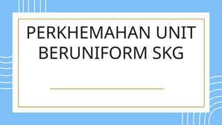 KERTAS KERJA UNIT BERUNIFORM SEKOLAH RENDAH | PPTX