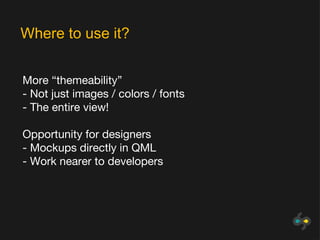 Intro to QML / Declarative UI | PPT