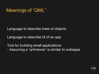 Intro to QML / Declarative UI | PPT