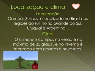 Campos sulinos | PPTX