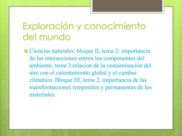 CAMPO TRES:EXPLORACIÓN Y COMPRENSIÓN DEL MUNDO NATURAL Y SOCIAL | PPTX