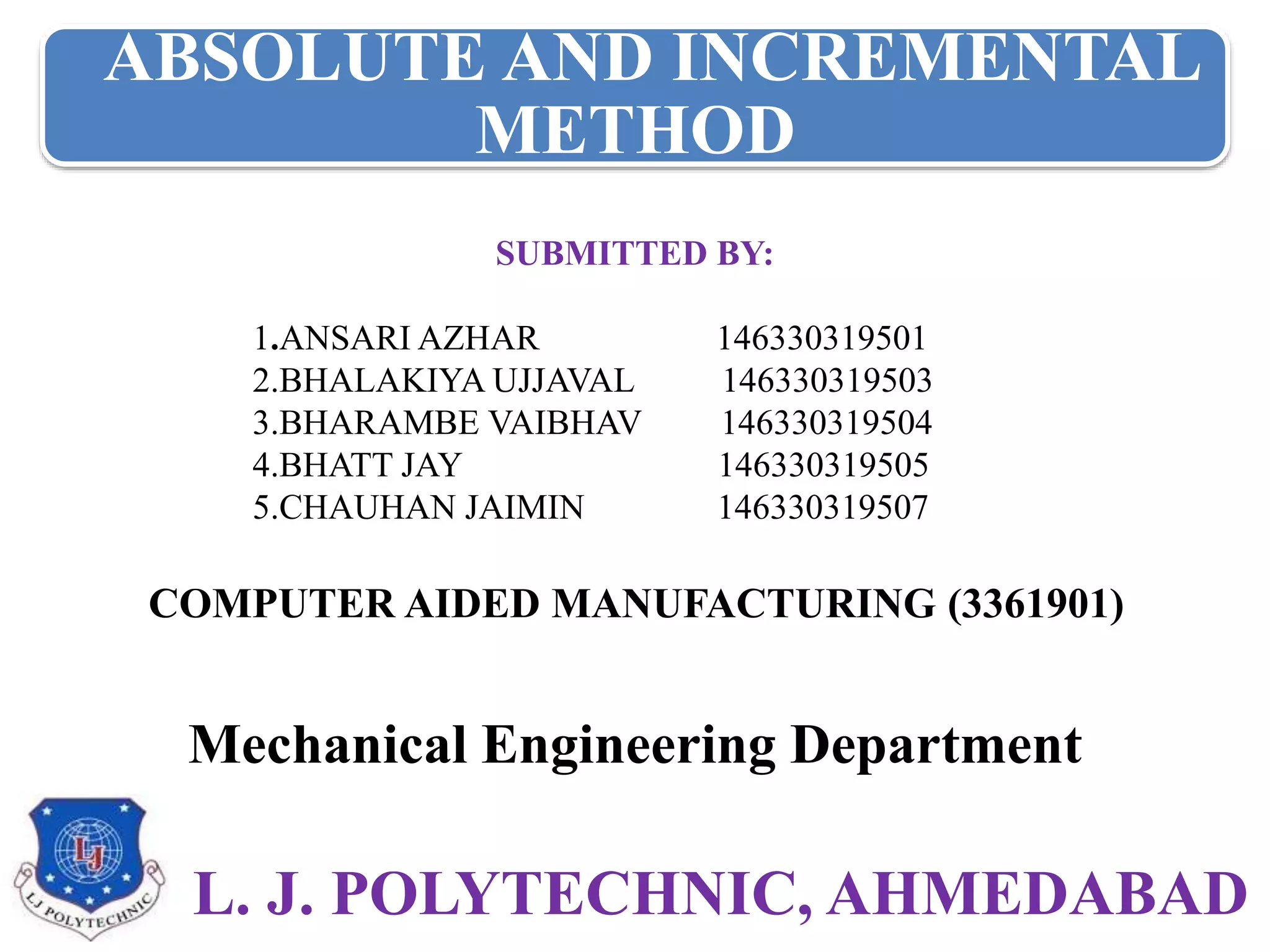 Absolute and incremental in CAD & CAM | PPTX
