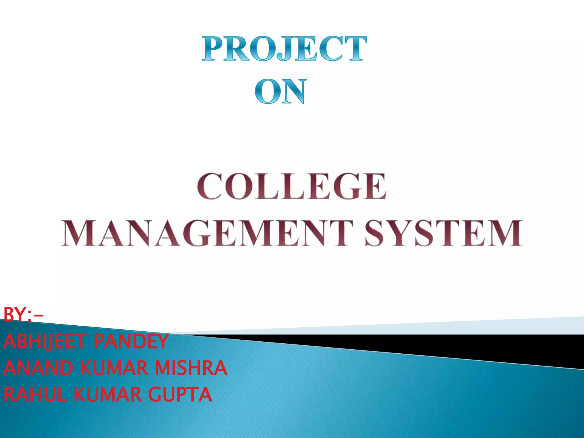 College Administration Management System | PPT
