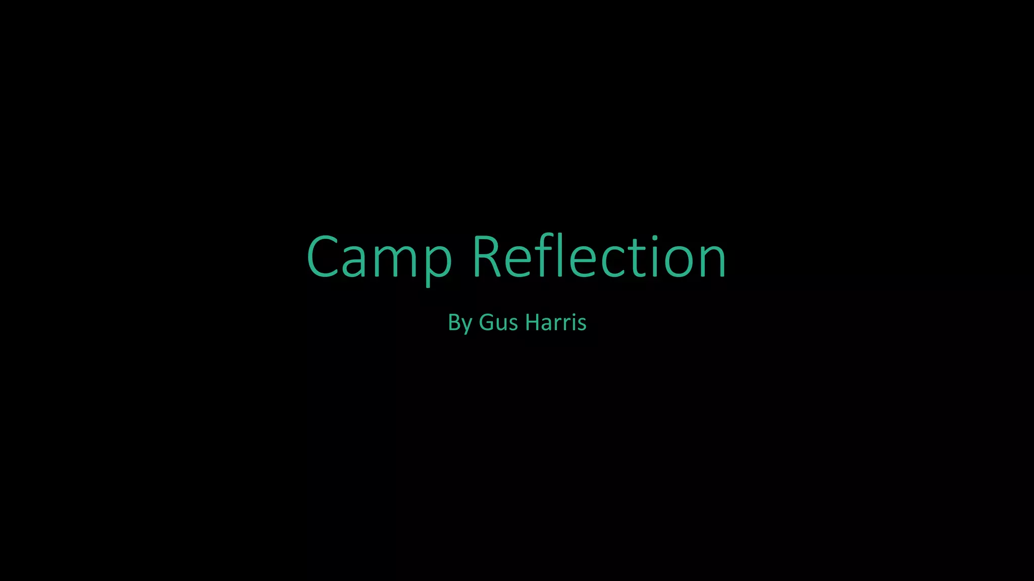 Camp reflection | PPT