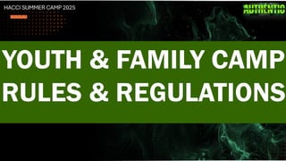 YOUTH AND FAMILY RULES & REGULATIONS 2025 | PPTX