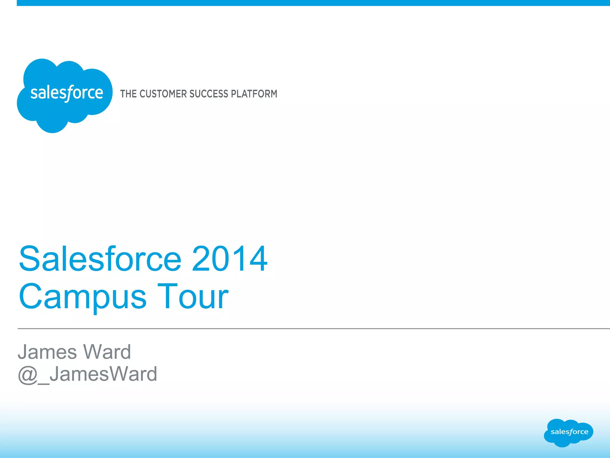 Salesforce Campus Tour - Developer Intro | PPTX