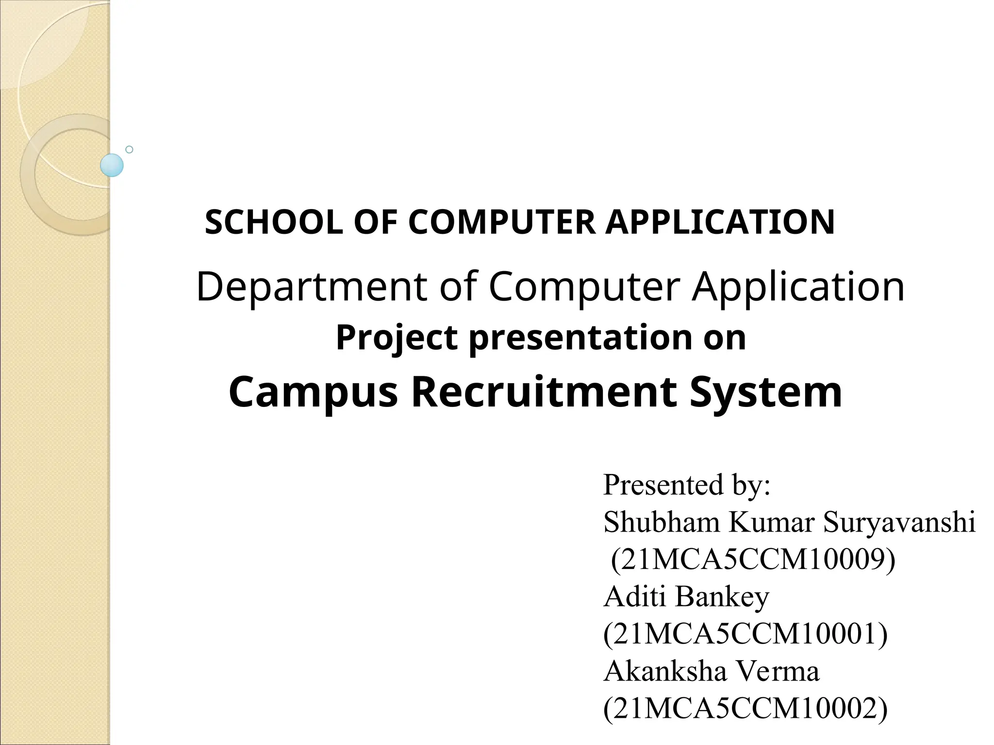 presentation on Campus Recruitment System | PPT
