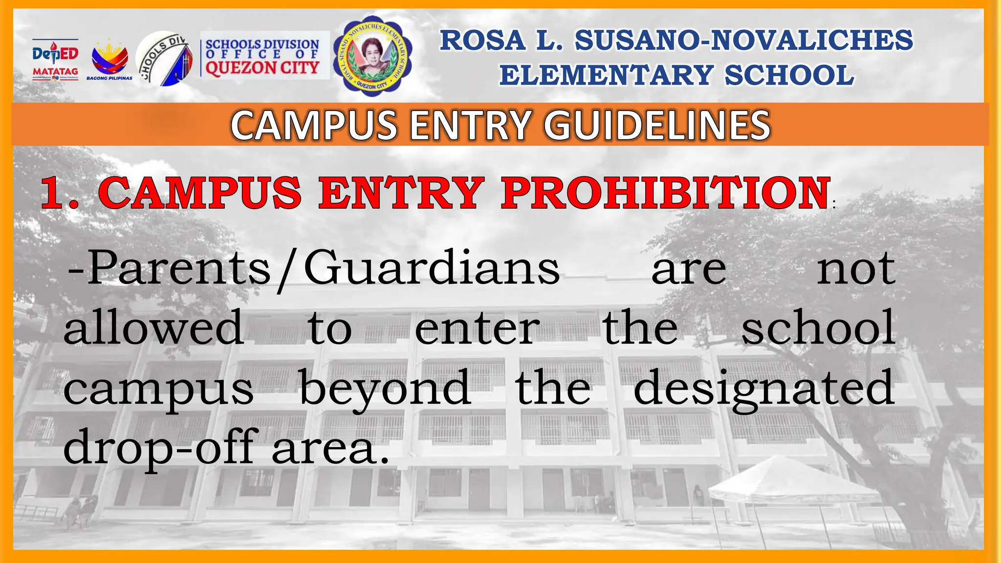 CAMPUS ENTRY RESTRICTION GRADE 5. DAPAT TANDAAN NG MGA TAGA RLSNES | PPT
