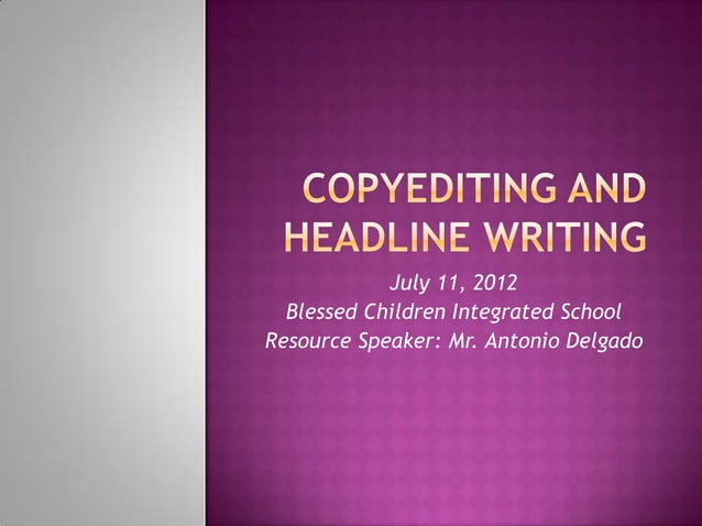 Campus journalism - copyreading and headline writing | PPSX | Internet ...