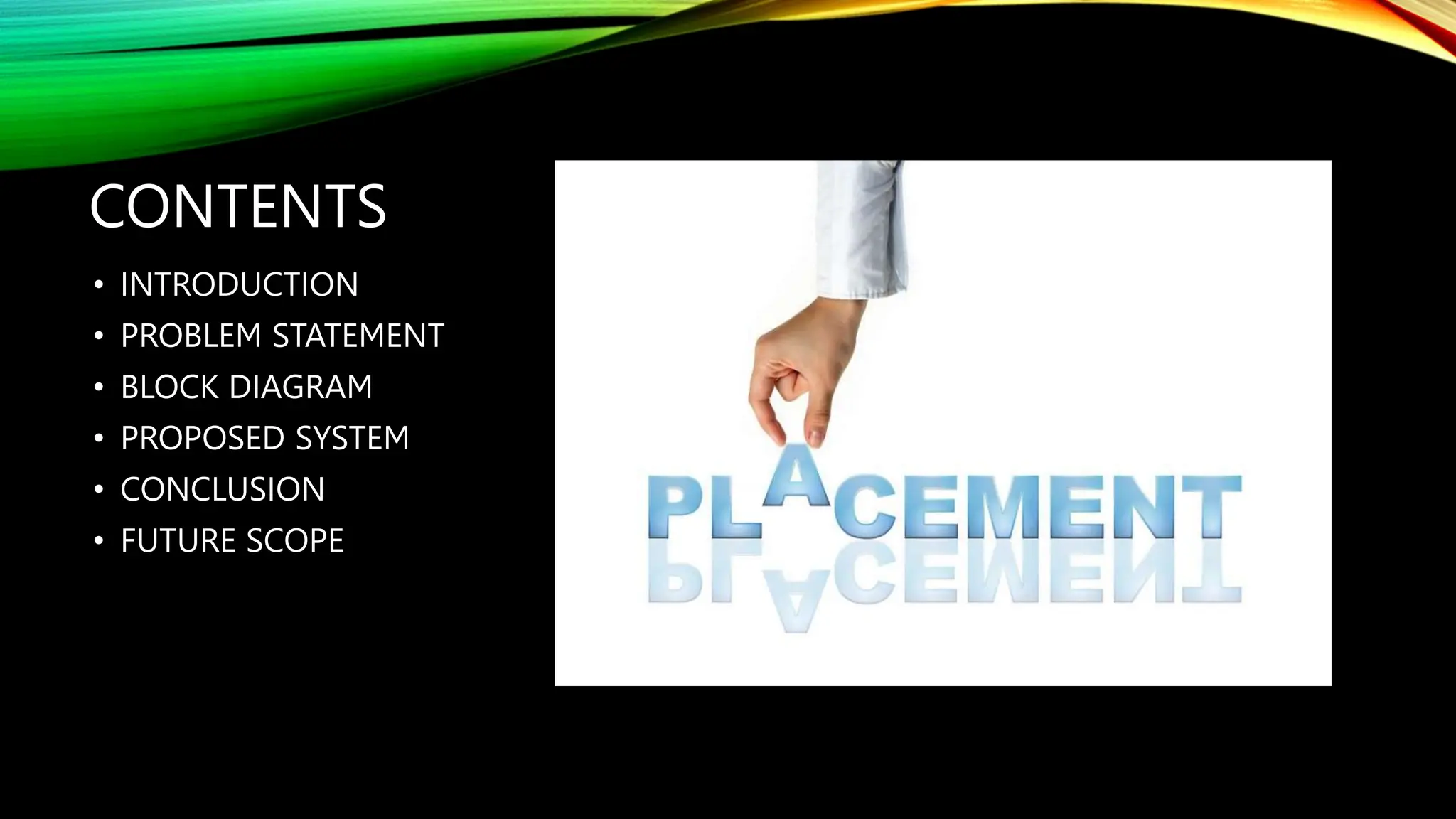 CAMPUS PLACEMENTS PREDICTOR .pptx