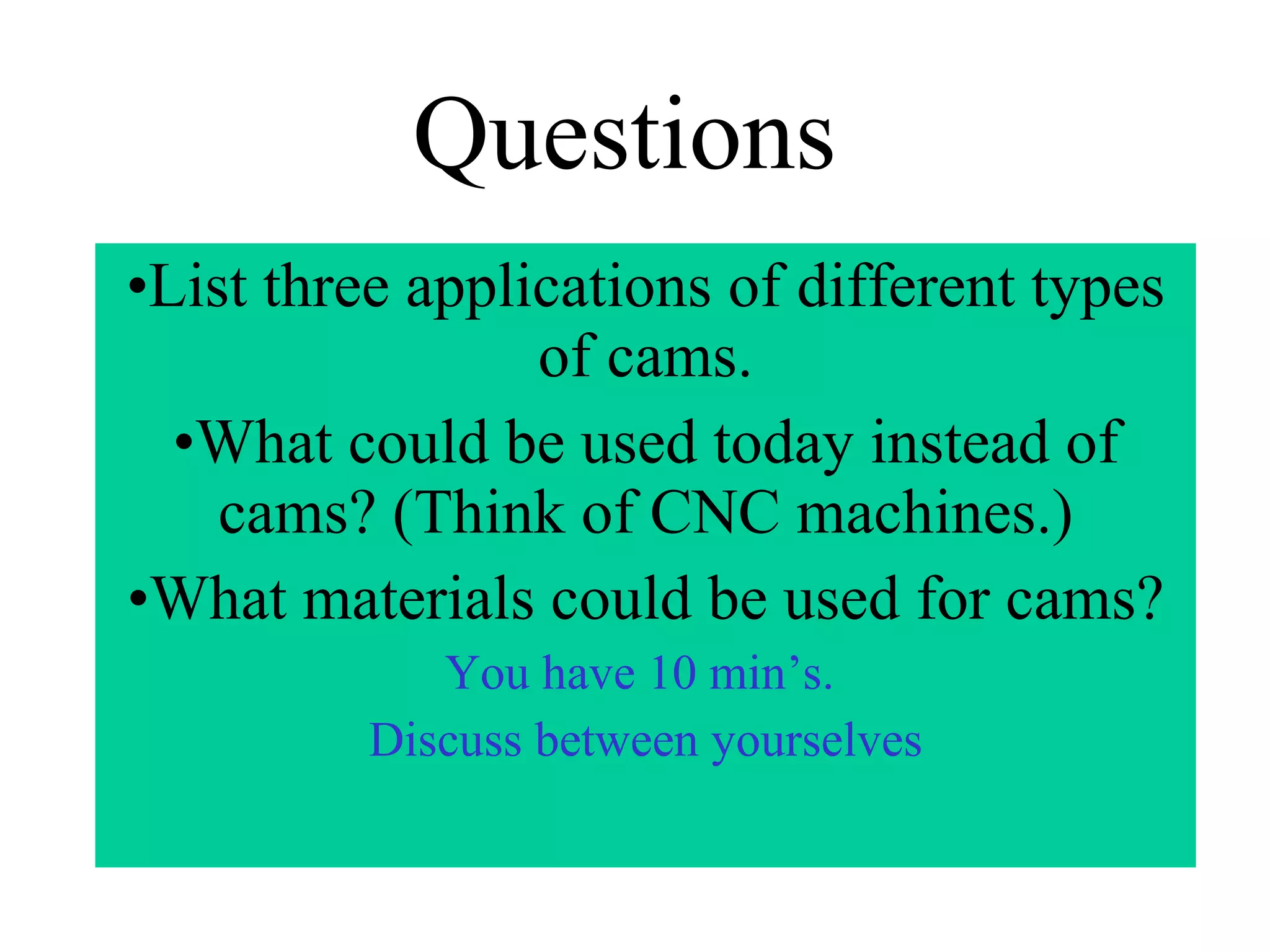 Cams and cam followers teacher | PPT