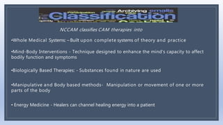 complementary and alternate medicine in psychiatry | PPTX