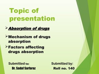 absorption of drugs through various routes | PPT