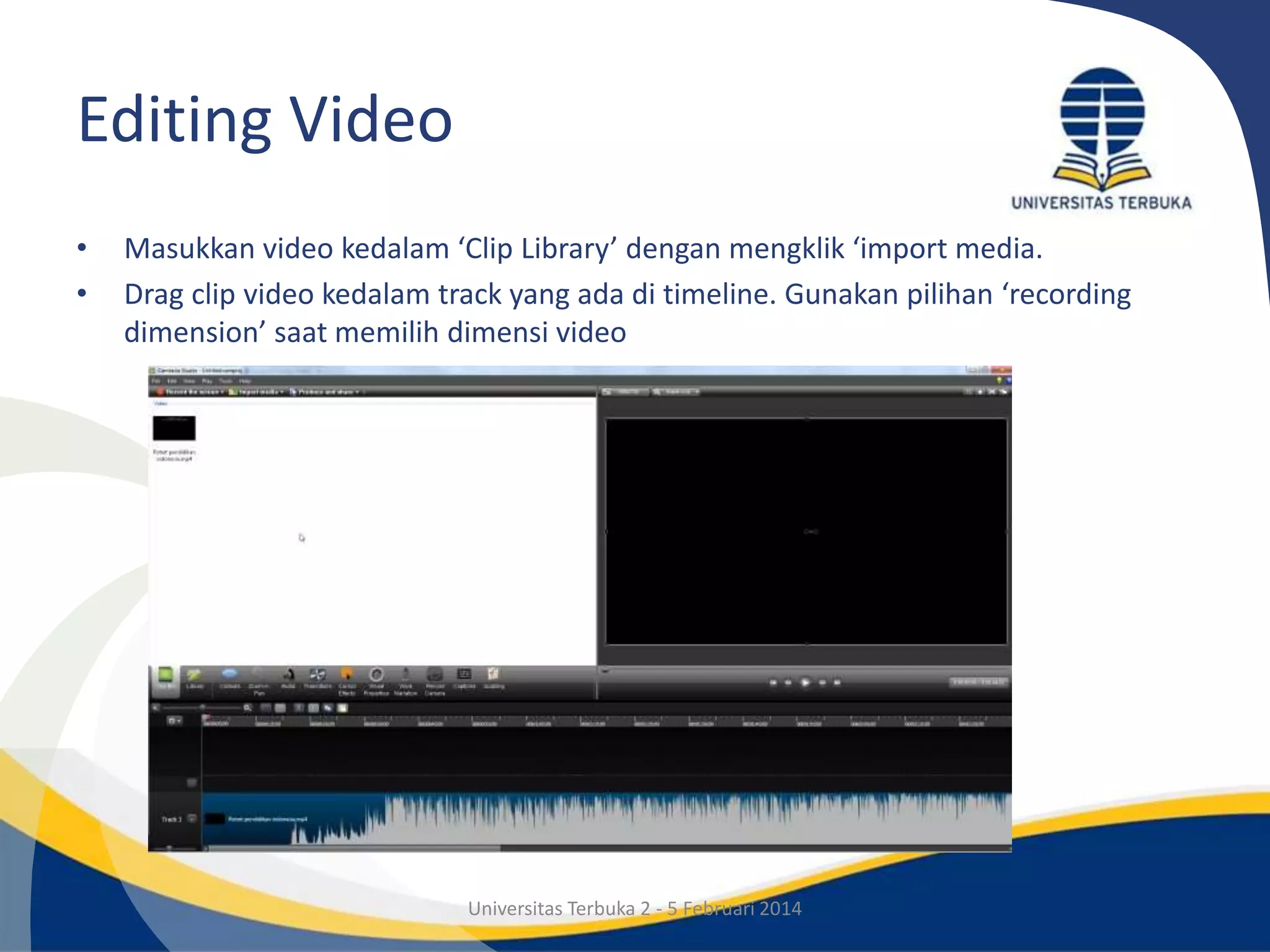 Mengenal Camtasia Studio | PPTX