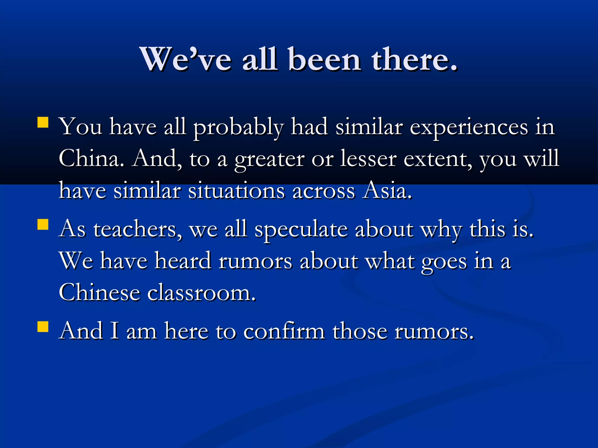 Features of the Chinese Education System and Language that impede ...