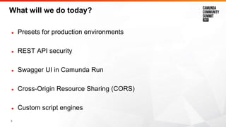 Tips on how to build Camunda Run for production | PPTX