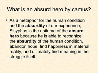 Camus theory of absurd | PPT