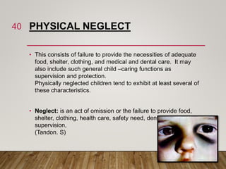 child abuse and neglect | PPTX