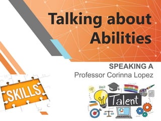 Can and Can't: Skills and Abilities | PPTX