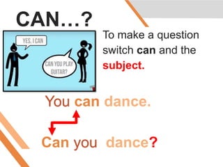 Can and Can't: Skills and Abilities | PPTX