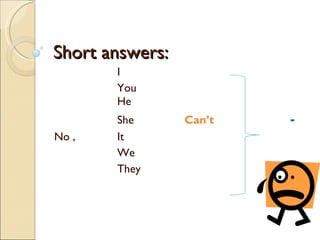 Can can't general rules | PPT