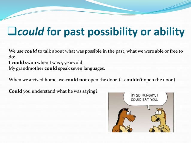 Can%2c could%2c be able to | PPT
