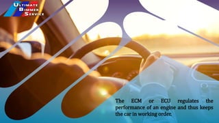Can a Bad ECM Cause Engine Problems in a Car | PPT