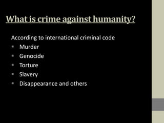 prevention of genocide and crime against humanity | PPTX