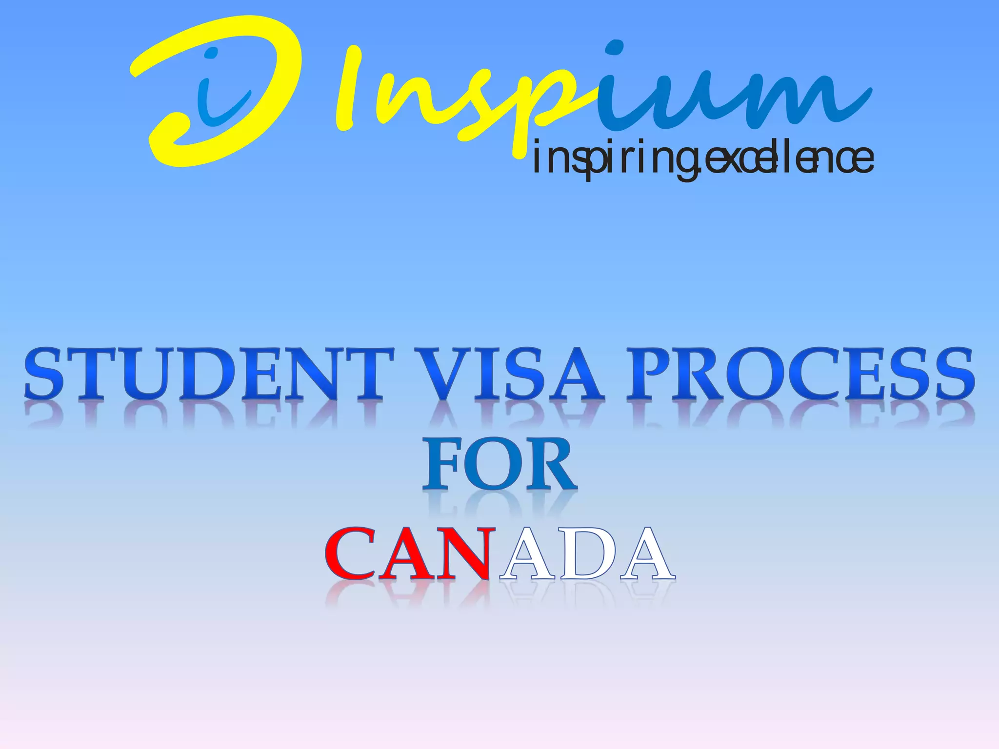 CANADA Student Visa Process | PPTX