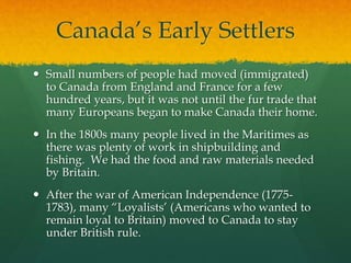 Canada 1825 an introduction | PPTX