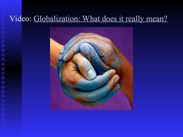 Canada and Globalization educational connection | PPT
