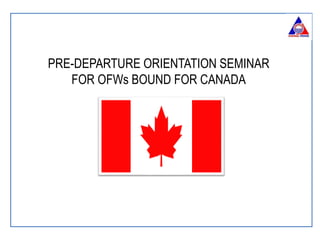 PDOS ONLINE | MODULE 2.1 | Working Overseas - Canada | PPTX