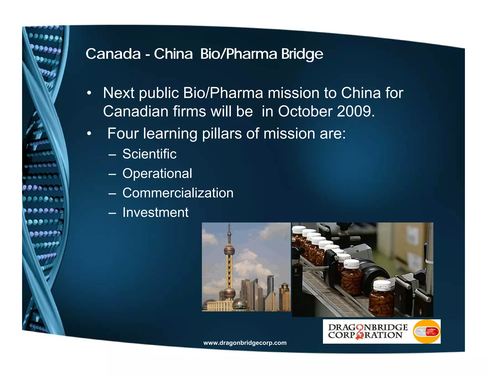 Canada - China Bio/Pharma Bridge | PPT