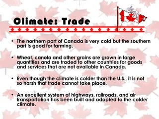 How climate, location, and natural resources affect where Canadians ...