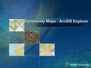 ESRI Canada Community Maps Program | PPT