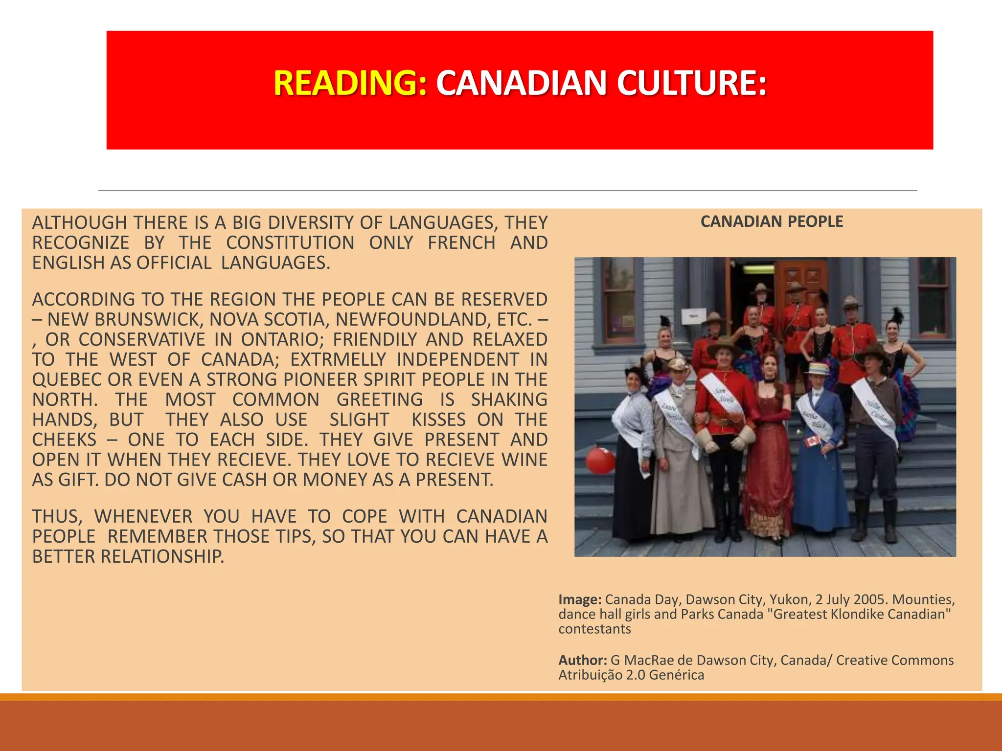 A brief view of Canada Culture and curiosities .ppt